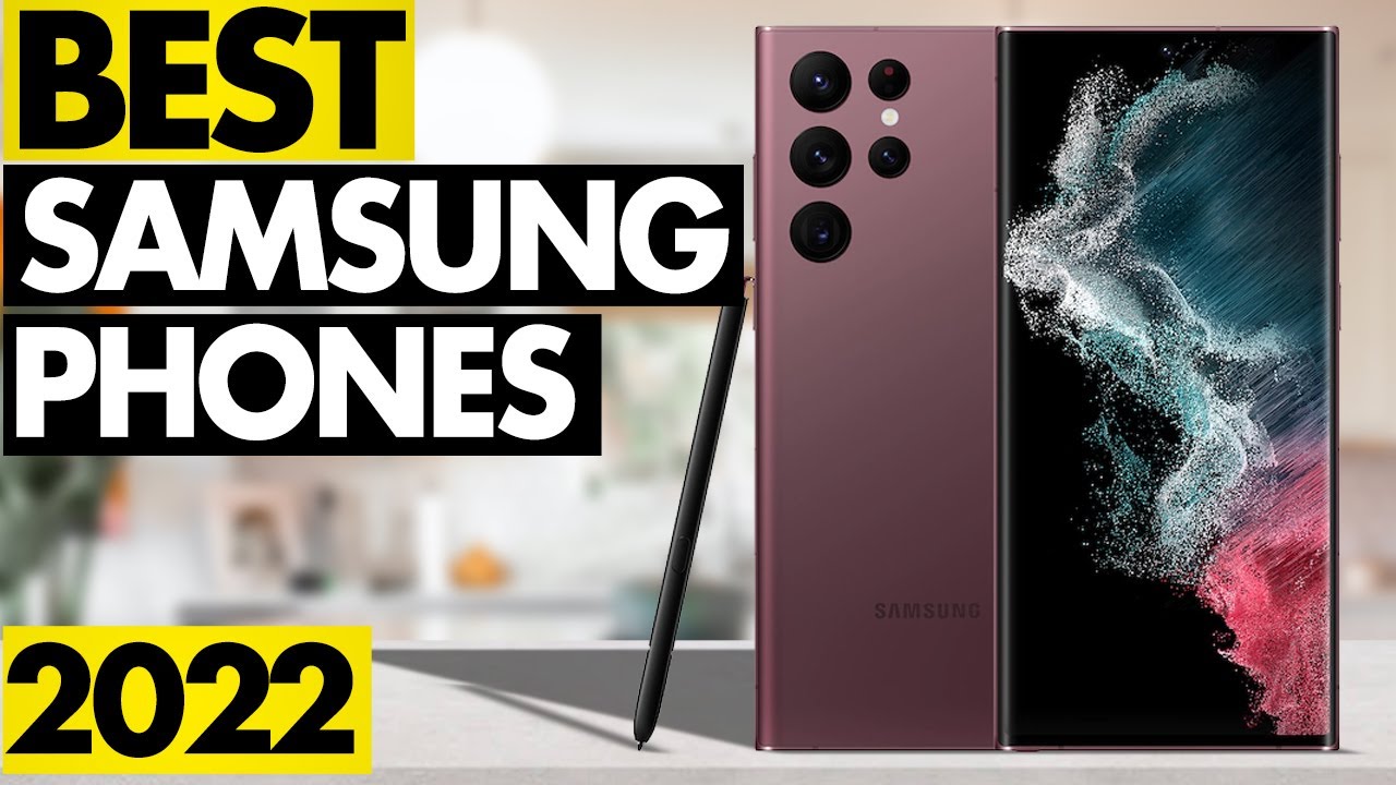 Best Samsung Phones in 2022/2023 [FULL REVIEW] | Unlocky